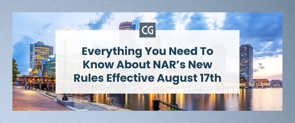 Everything You Need To Know About NAR’s New Rules Effective August 17th